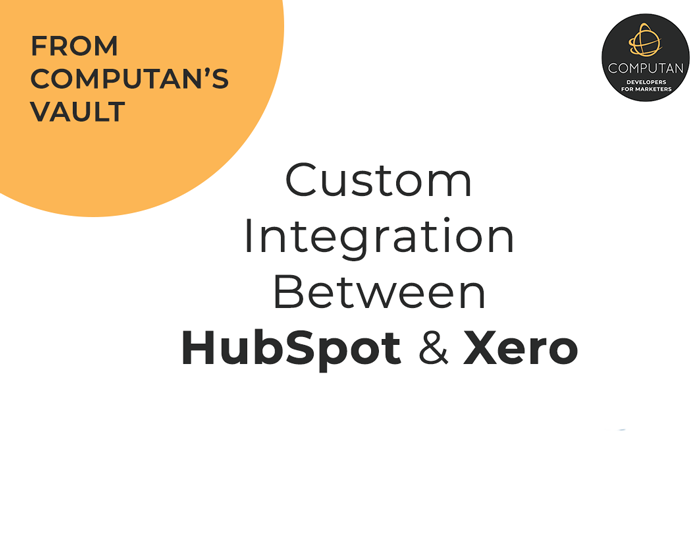 From Computan’s Vault: HubSpot and Xero Custom Integration